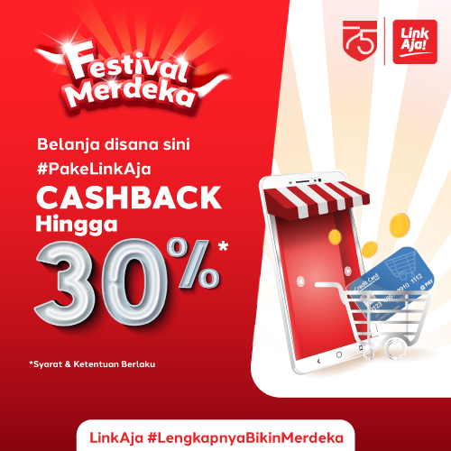 Festival Merdeka: Dapatkan cashback Jajan up to 30% | LinkAja